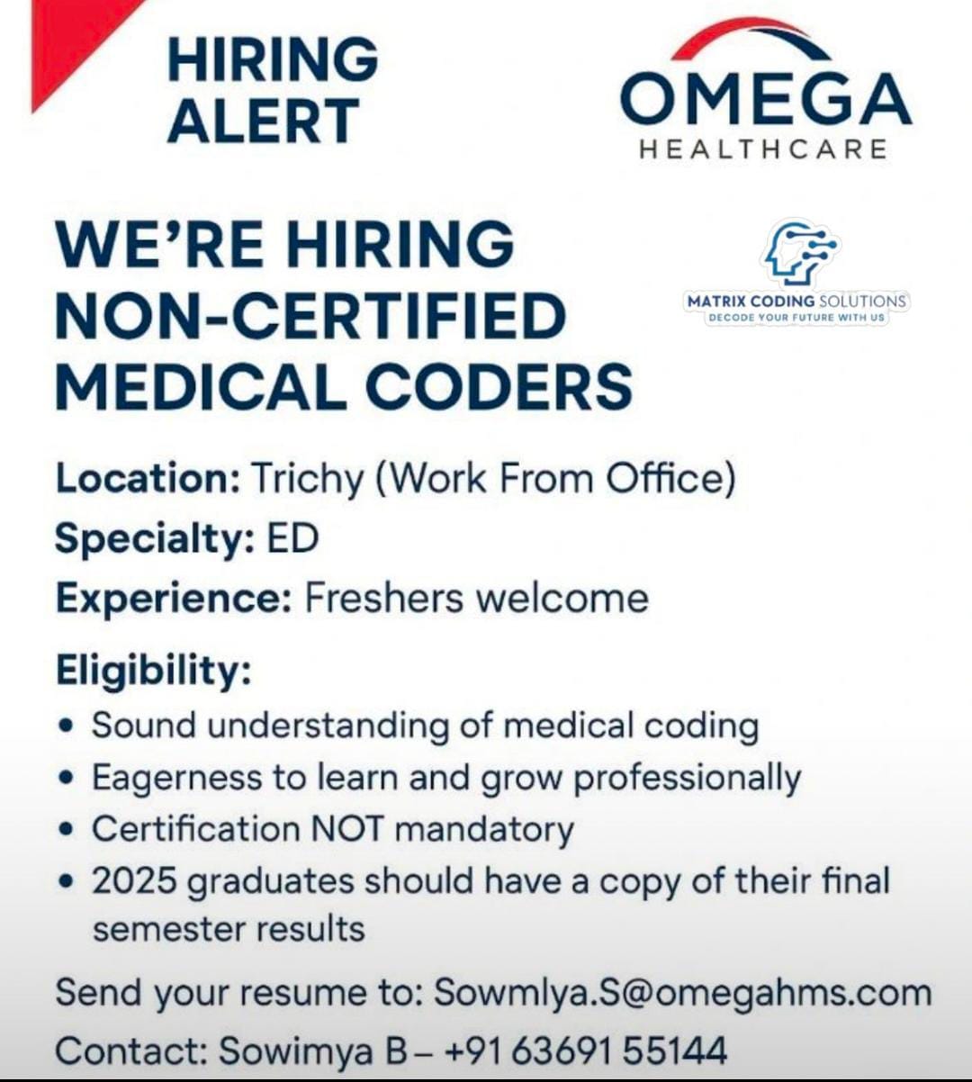 Omega Healthcare Hiring Non-Certified Medical Coders in Trichy ...